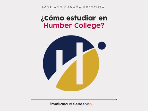 Cómo estudiar en Humber College, Canadá